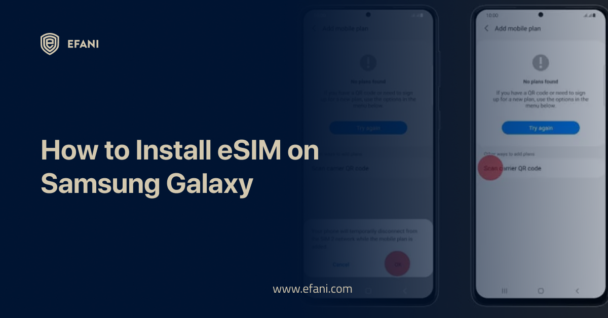 Step-by-Step Guide: How to Install eSIM on Your Samsung Galaxy Device